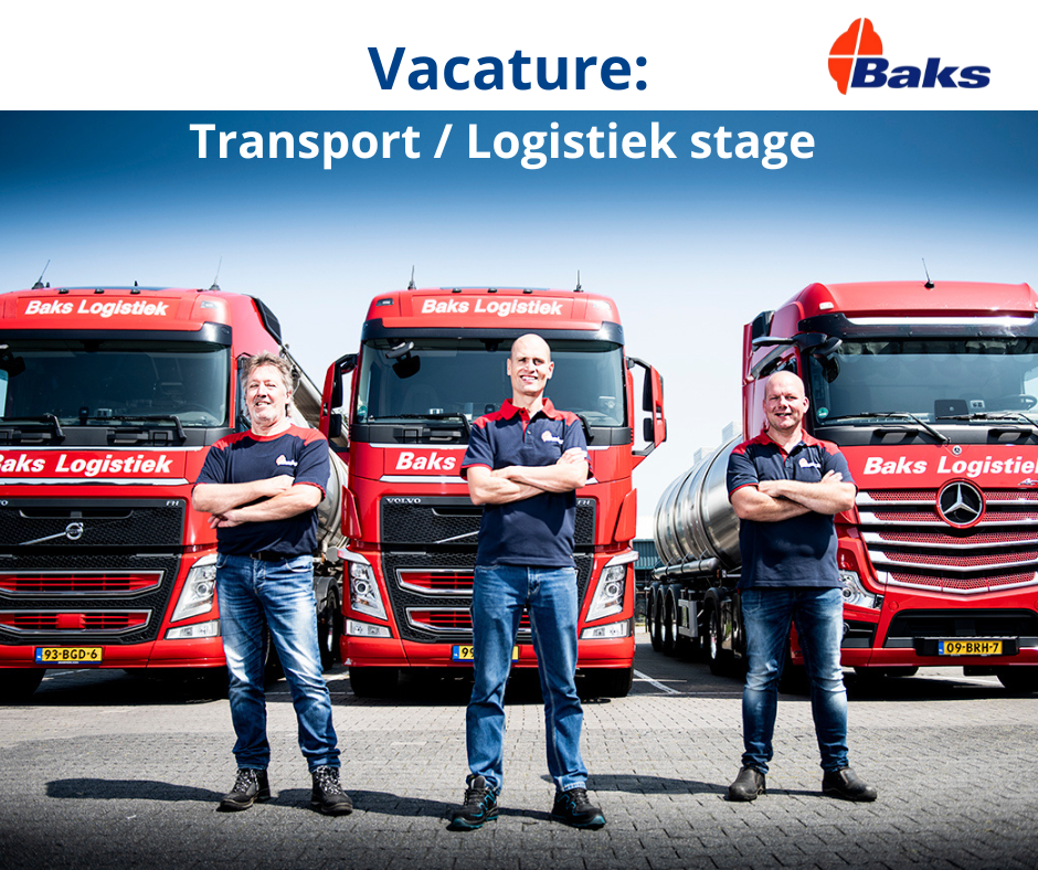 Vacature Transport Logistiek stage - Baks Groep